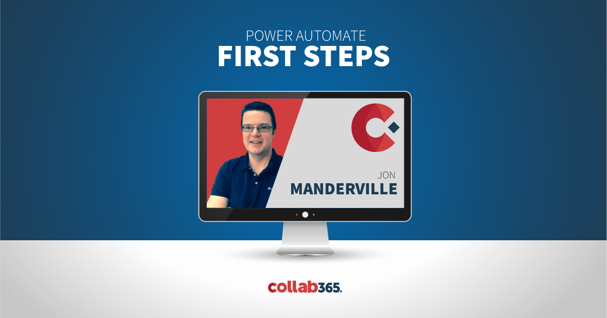 Workshop: How to get started with Power Automate - Collab365 Academy