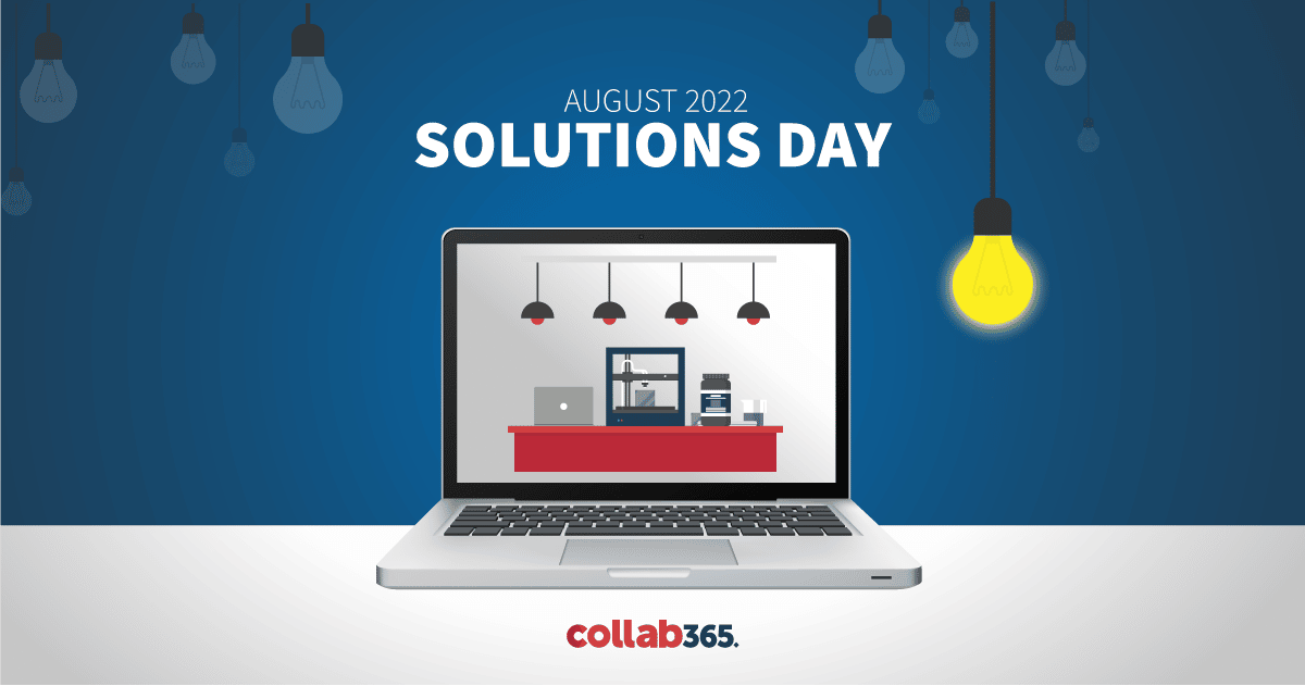 Solutions Day: Q3 2022 - Collab365 Academy