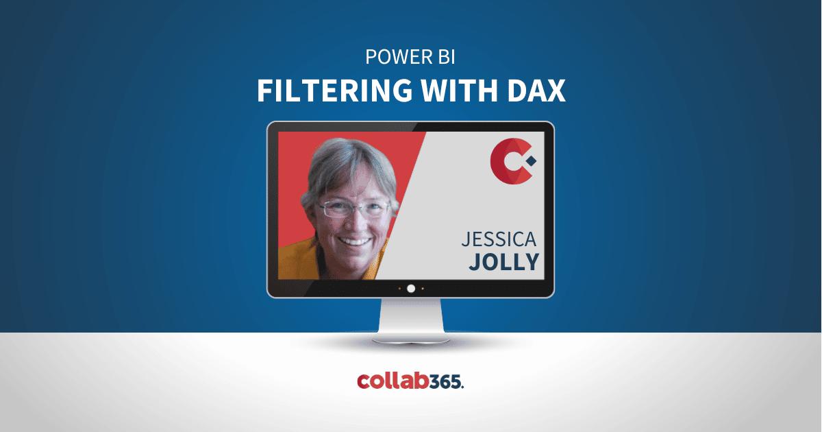 Learn To Dynamically Filter Your Power BI Data Using DAX - Collab365 ...