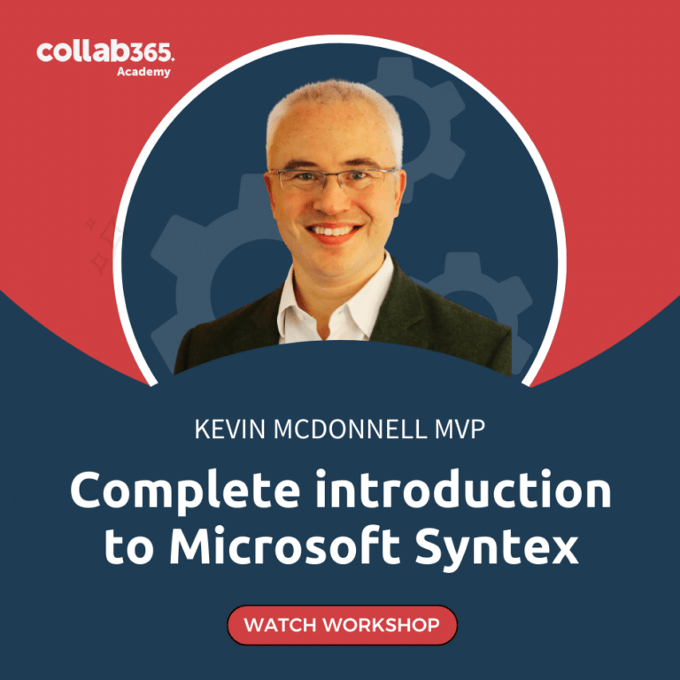 Microsoft Syntex Training - Maximize Efficiency with Collab365 Academy