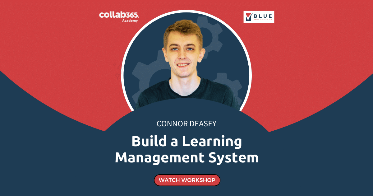 How to build a custom Learning Management System (LMS) With The Power Platform - Collab365 Academy