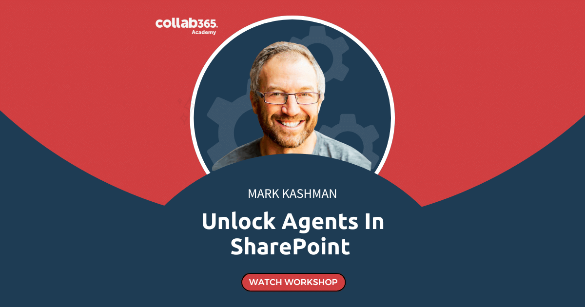 Unlock the power of Agents inside SharePoint and OneDrive - Collab365 ...